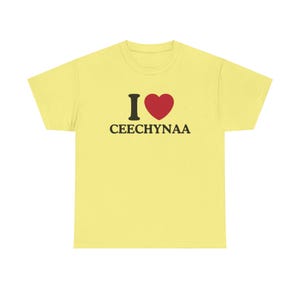 I Love Ceechynaa Shirt - Etsy