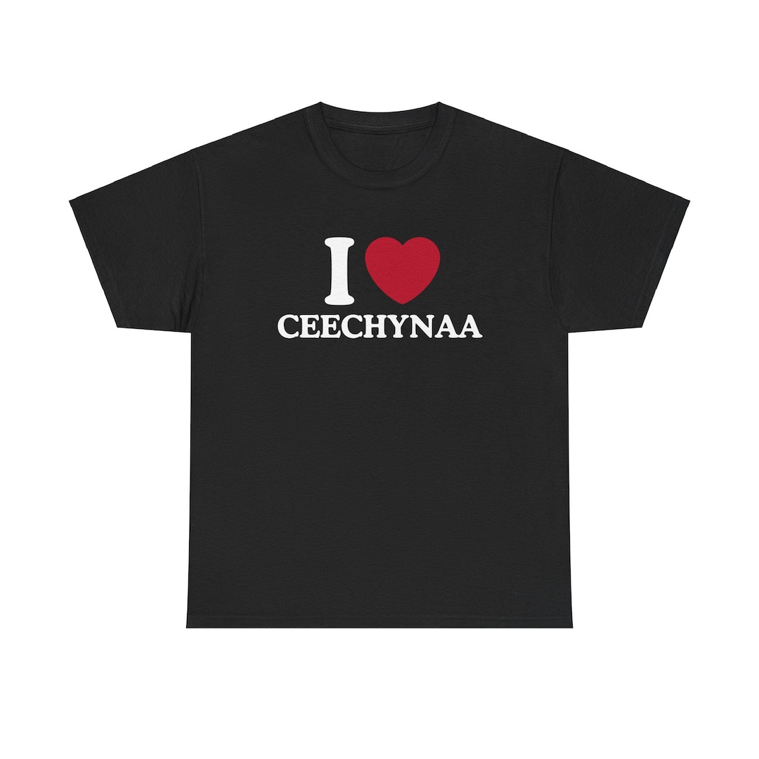 I Love Ceechynaa Shirt - Etsy