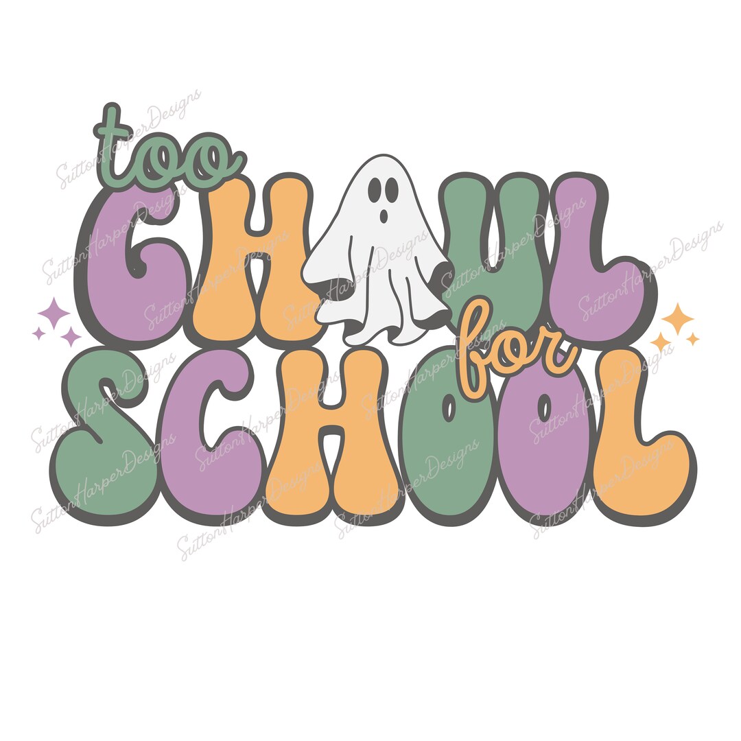 Too Ghoul for School Cute Ghost Retro PNG, Cute Halloween Retro Ghost ...