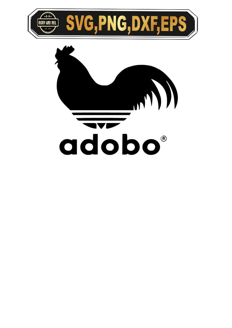 Chicken Adobo Svg, Adobo Sign, Adobo , Filipino Adobo, Funny Adobo Sign ...