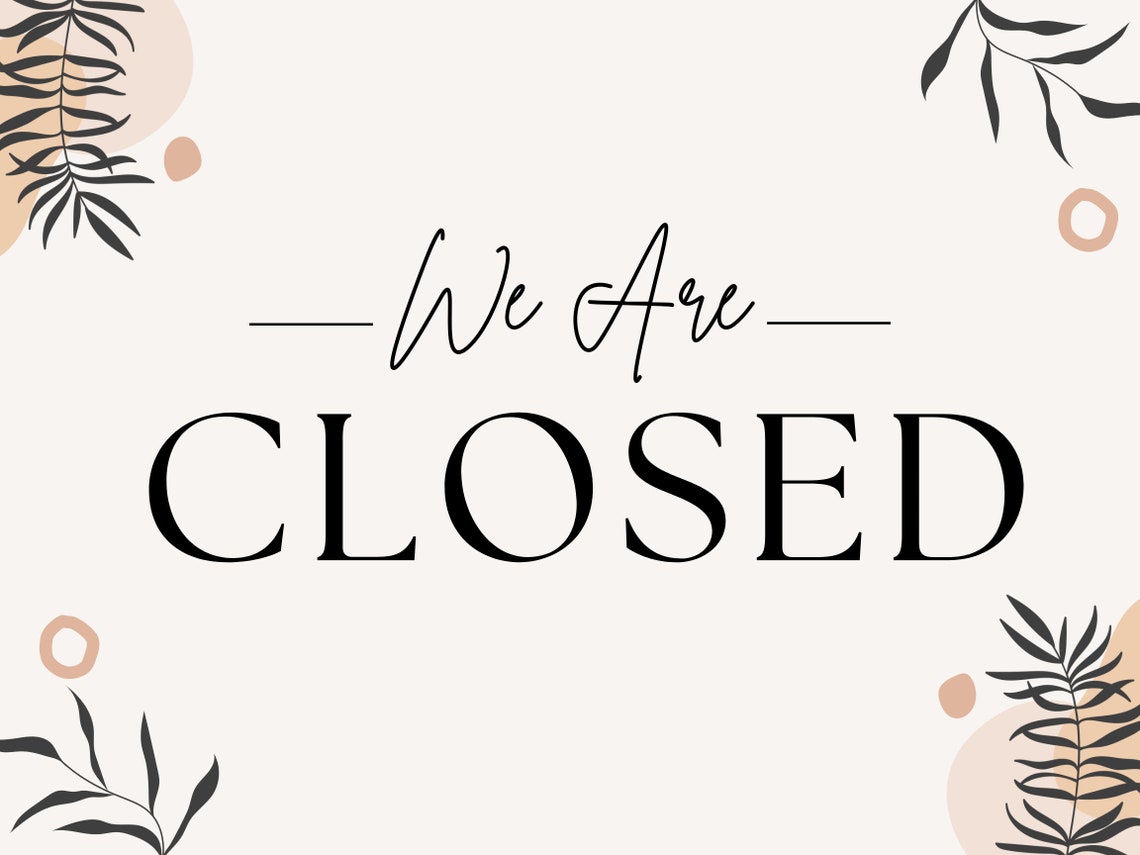 We Are Closed & We Are Open PRINTABLE Signs for Business, Store Front ...