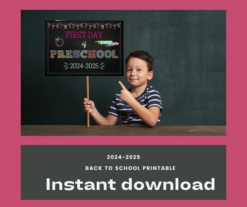 Back to School Sign Printable 2024-2025 | Chalkboard First Day of ...
