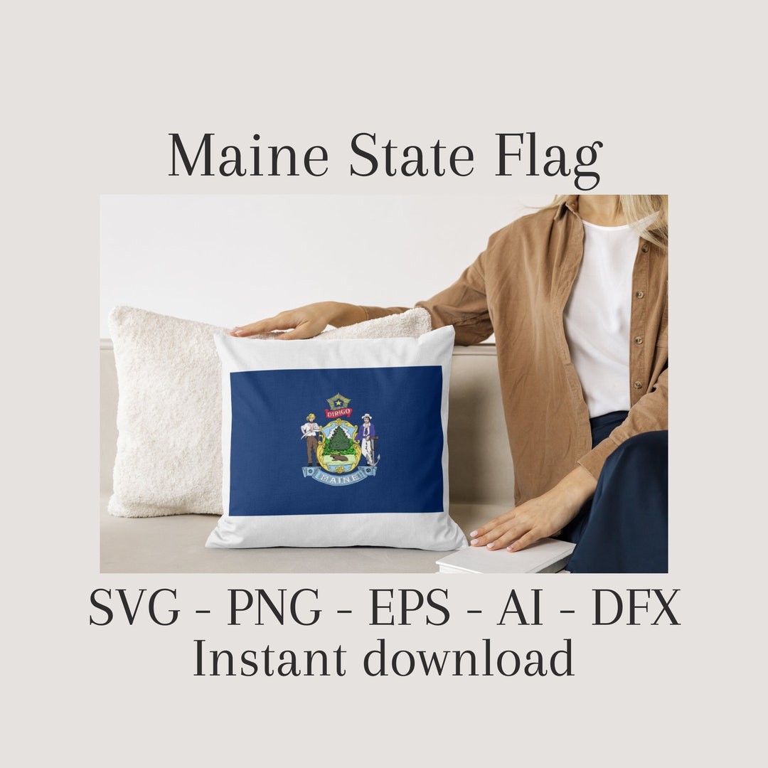 Maine State Flag Instant Download Digital Files Svg Eps Png AI Dxf ...