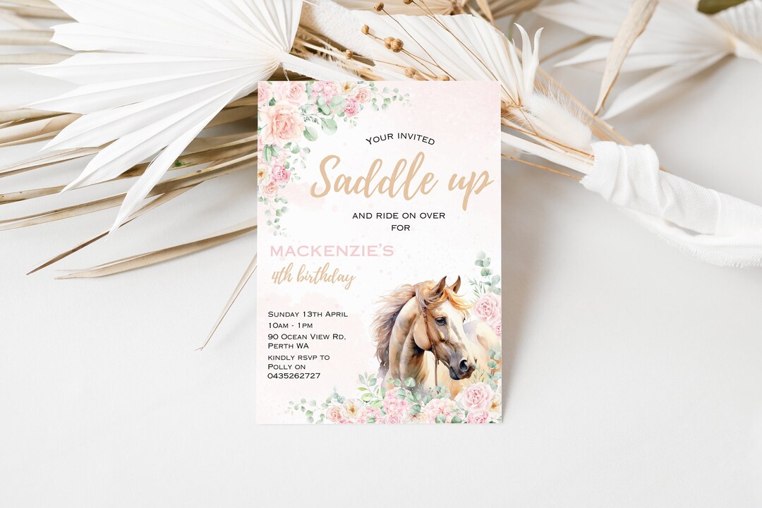 Editable Pretty Horse and Flowers Birthday Invitation, Saddle up and ...