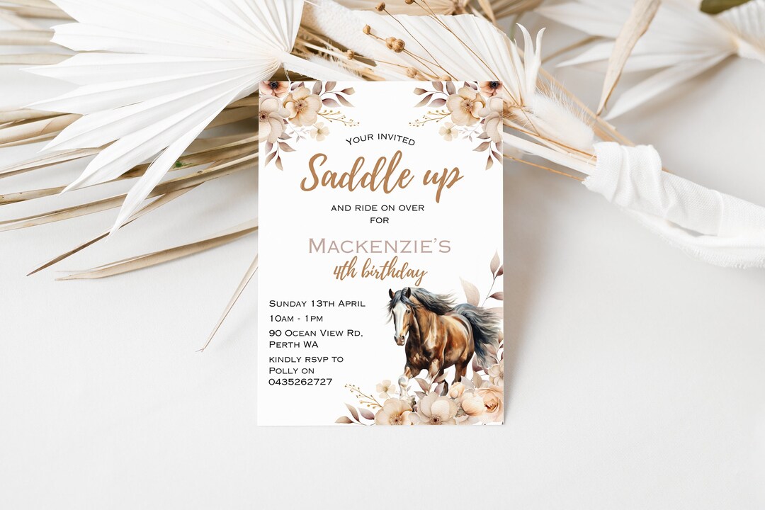 Editable Pretty Horse and Flowers Birthday Invitation, Saddle up and ...