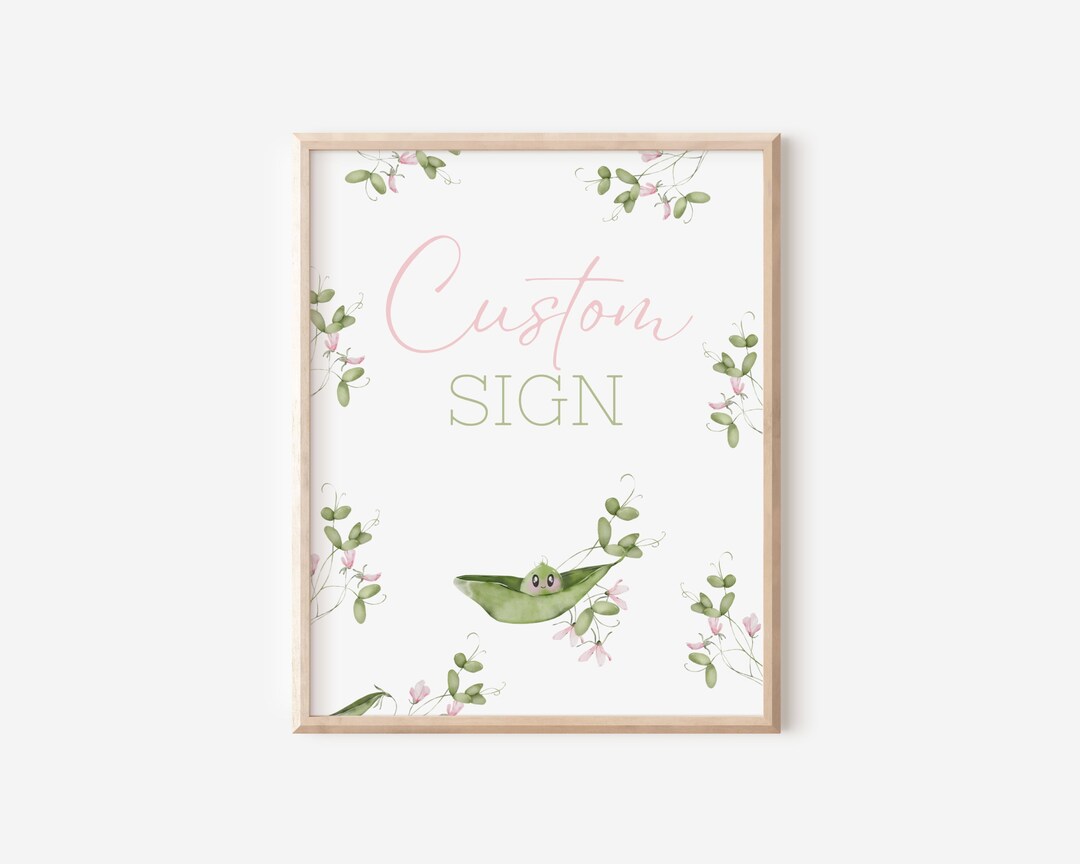Editable Little Sweet Pea Baby Shower Custom Sign, a Little Sweet Pea ...