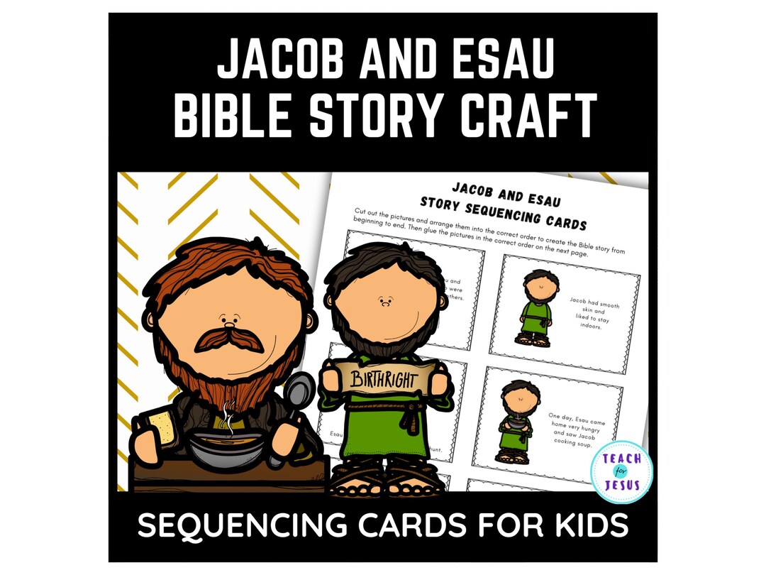 Jacob and Esau Bible Story Sequencing Cards, A Sunday School Craft for ...