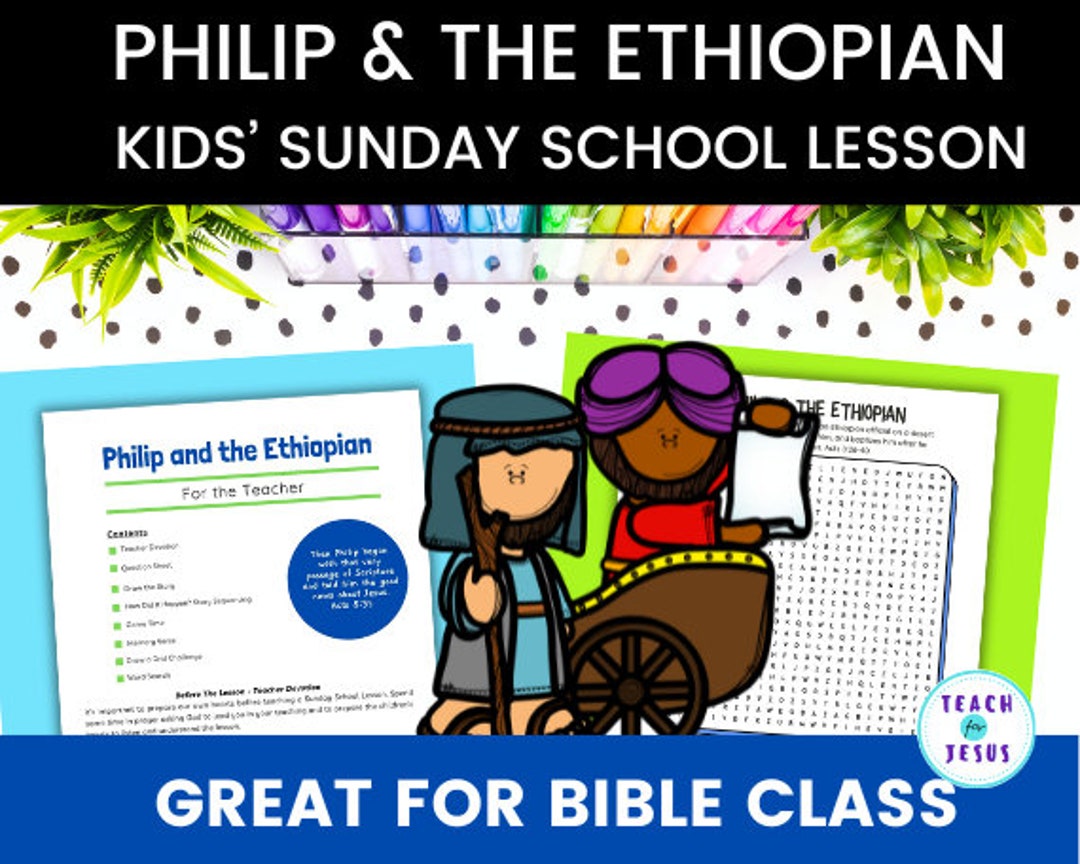 Philip and the Ethiopian Elementary Kids Sunday School Lesson ...