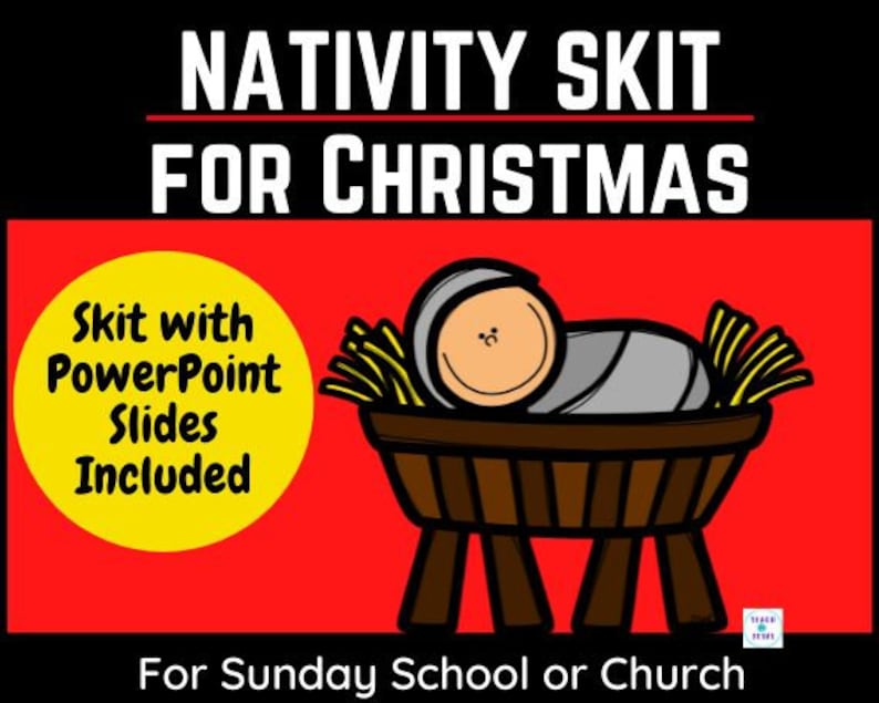 Nativity Skit for Christmas About the Birth of Jesus A Play for Sunday ...