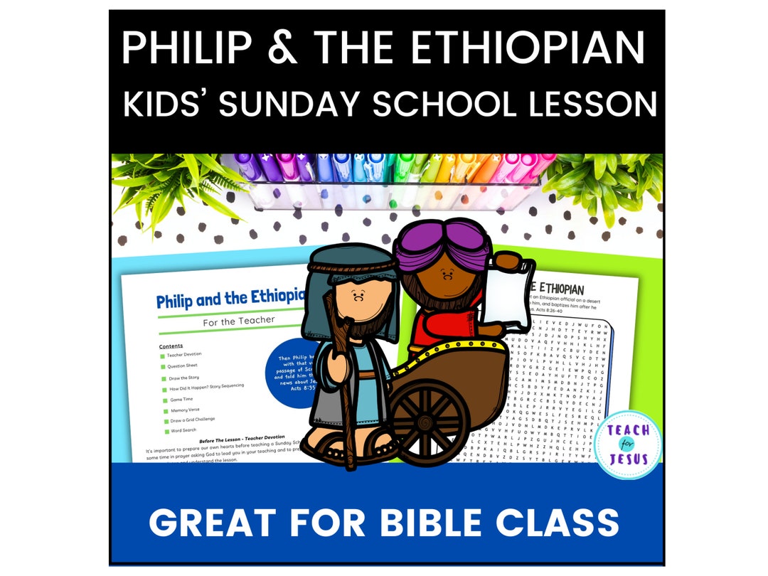 Philip and the Ethiopian for Kids Sunday School Class Preschool ...