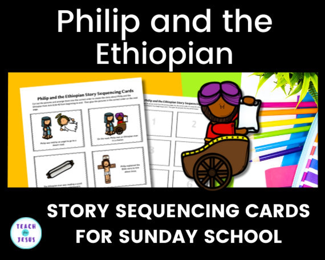Philip and the Ethiopian Bible Story Sequencing Cards for Sunday School ...