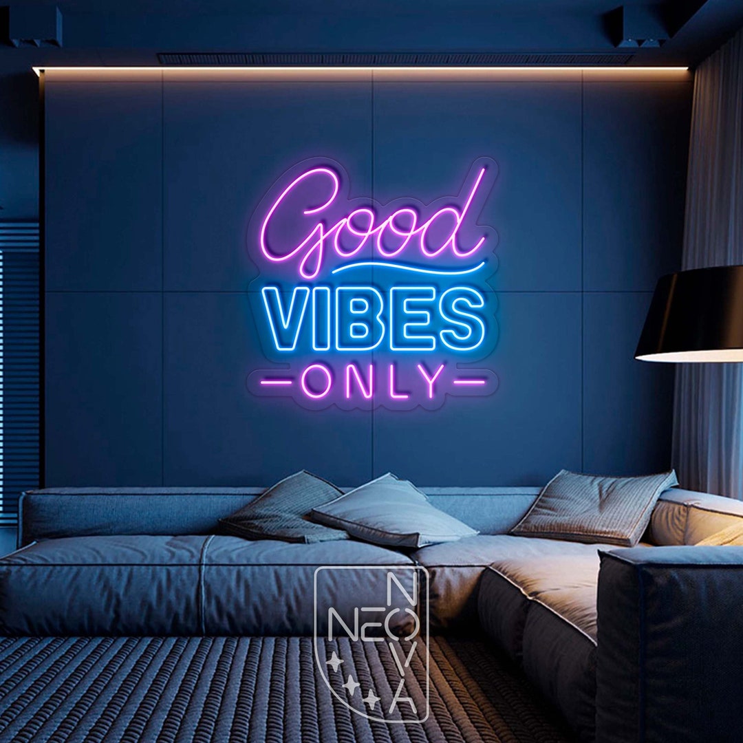 Good Vibes Only - LED Neon Sign, Neon Wall Decor, Custom Neon Sign ...