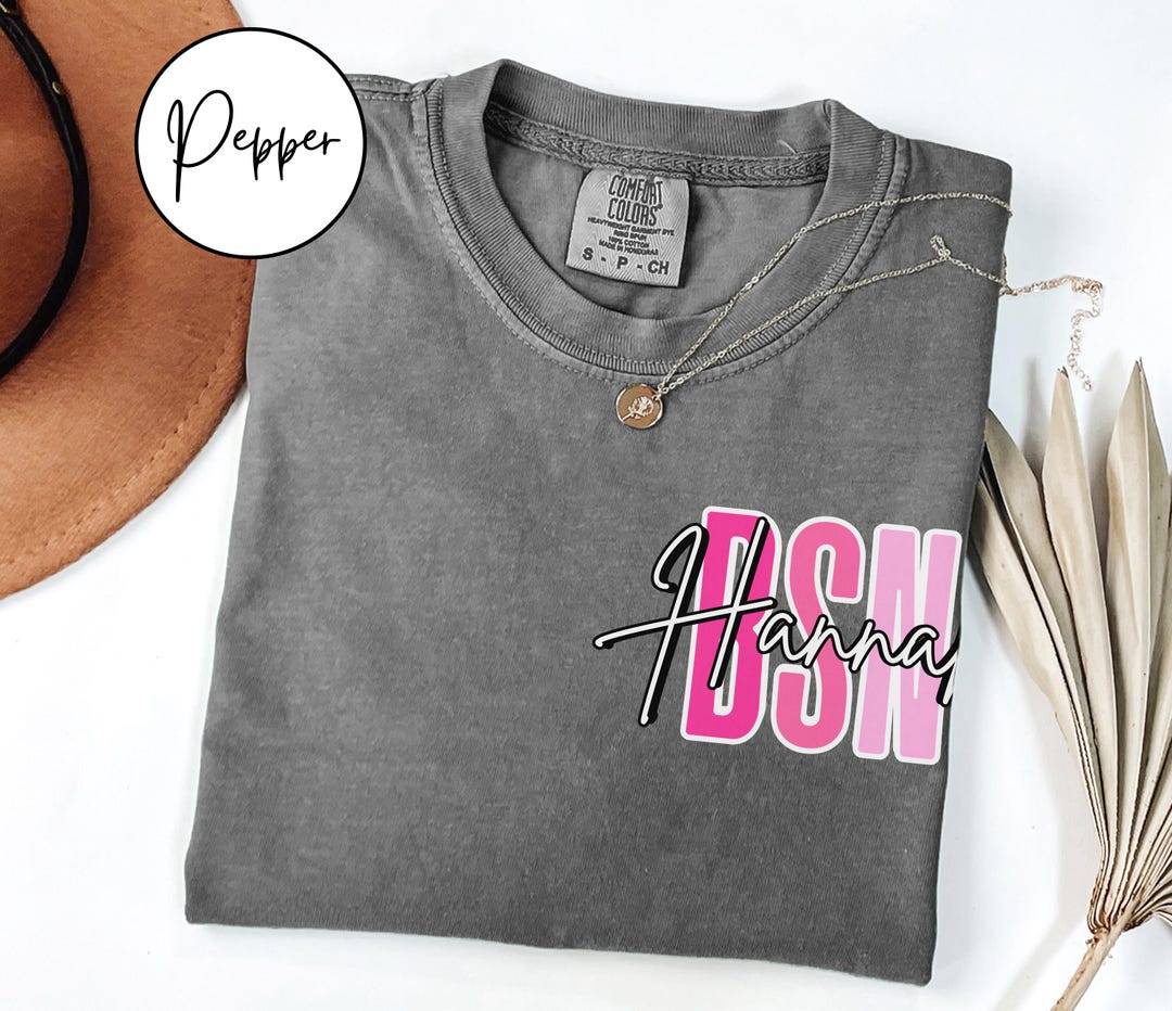 Comfort Colors Personalized BSN Shirt, Custom BSN Nurse T-shirt, BSN ...