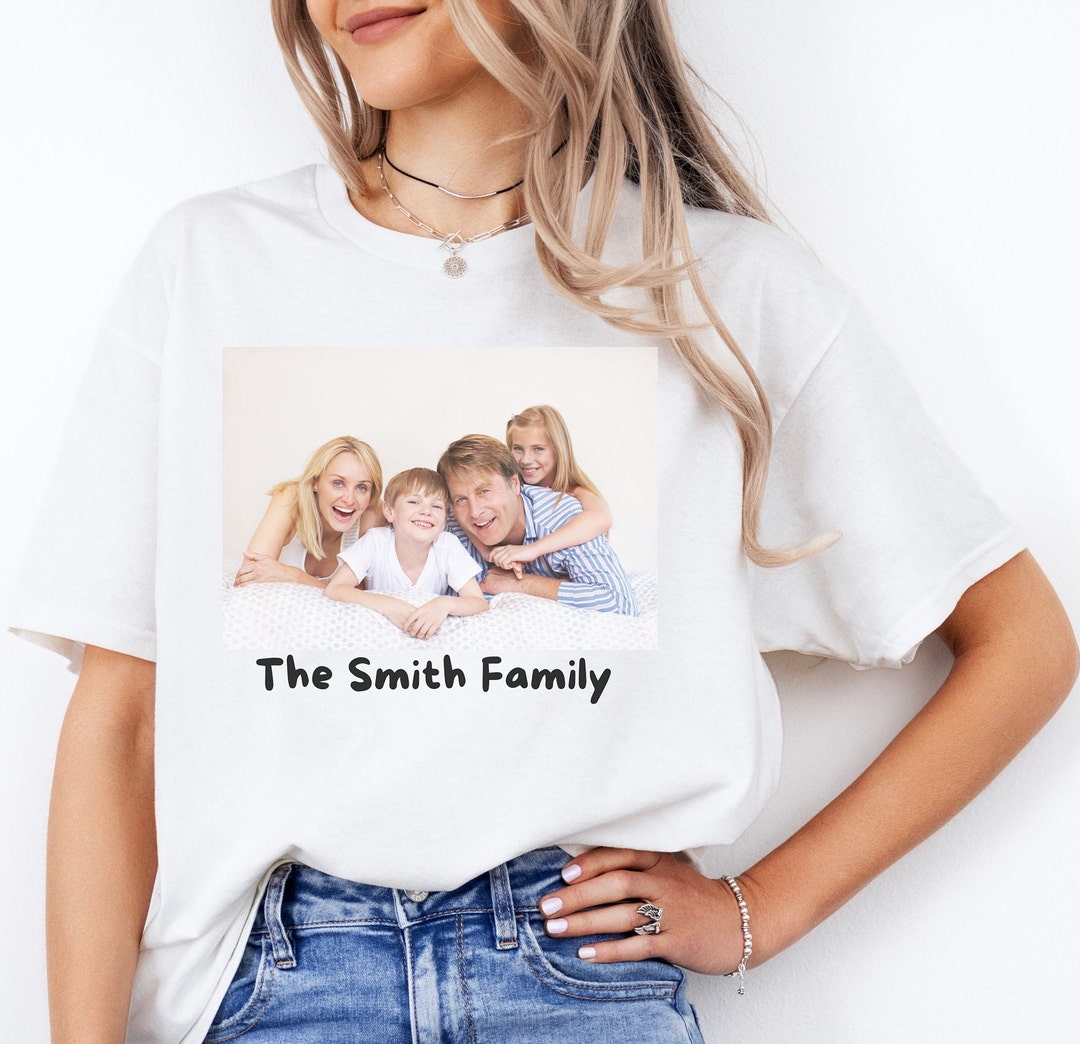 Custom Family Photo Shirt Custom Family Picture T-shirt Custom Family ...