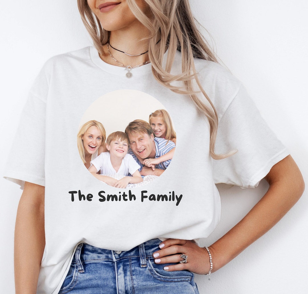 Custom Family Photo Shirt Custom Family Picture T-shirt Custom Family ...