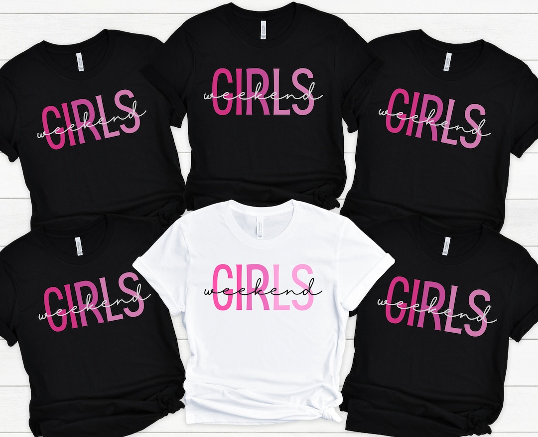 Girls Weekend 2024 Shirt Girls Weekend T-shirt Girls Trip Shirts Girls ...
