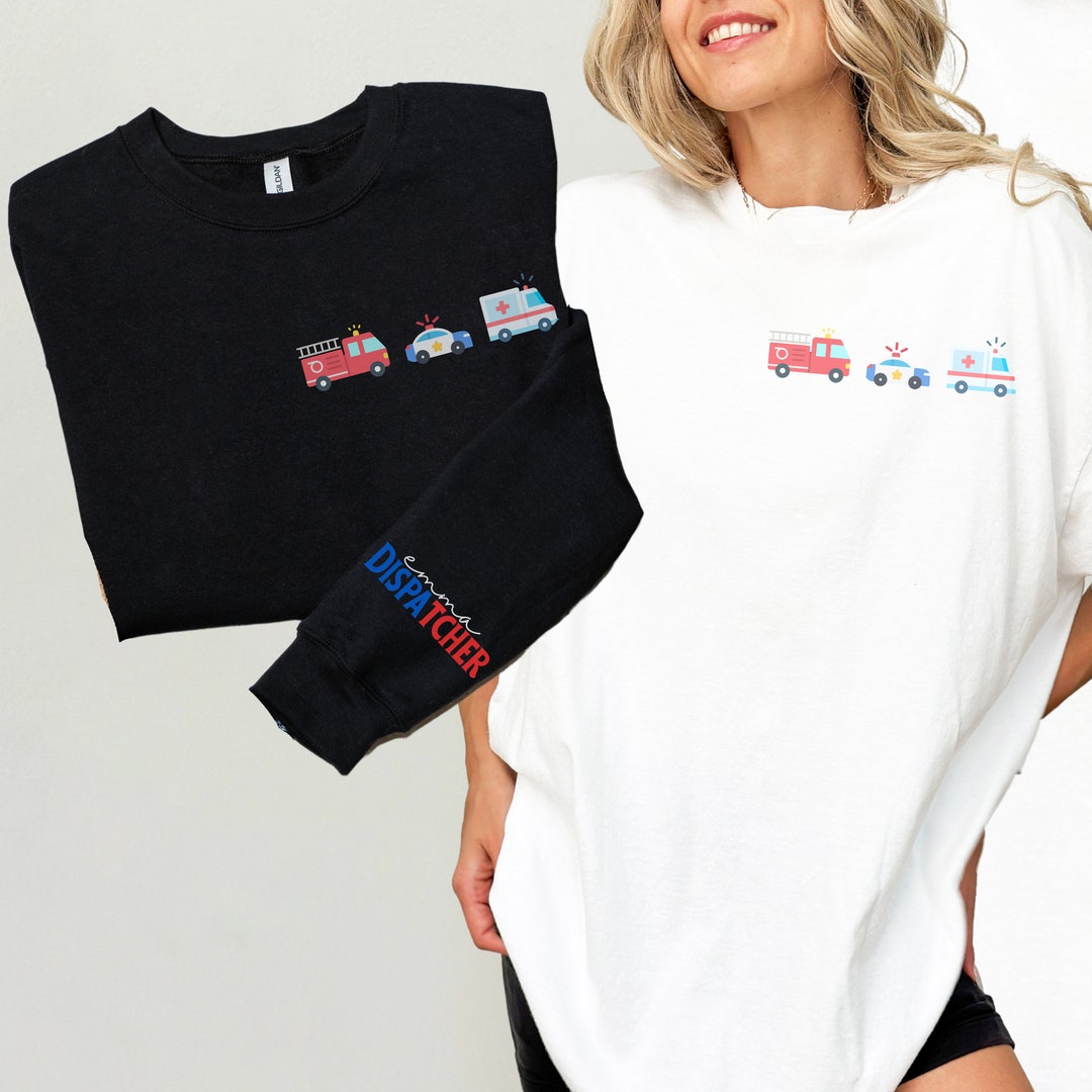 Custom Dispatcher Shirt, Custom Design on Sleeve Dispatcher Sweatshirt ...