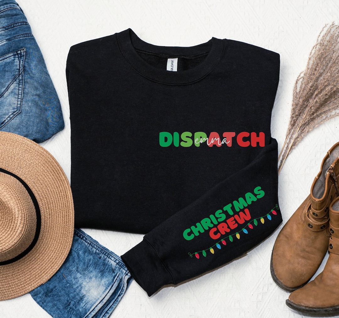 Custom Christmas Dispatcher Sweatshirt Personalized Name Dispatcher ...
