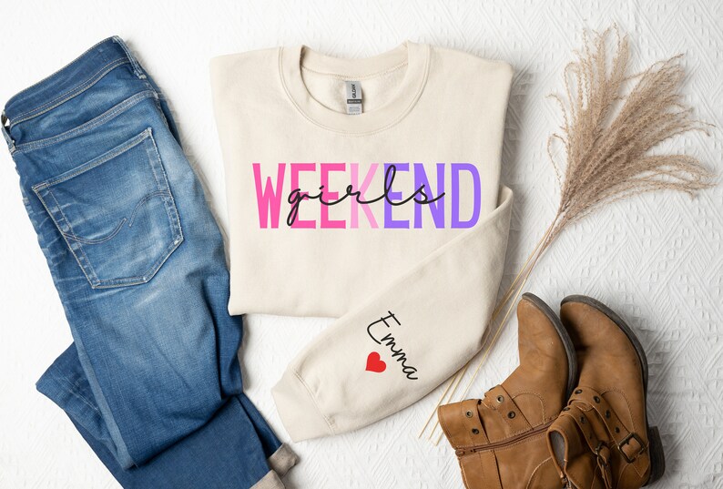 Custom Name Girls Weekend Sweatshirt Custom Name on Sleeve Girls ...