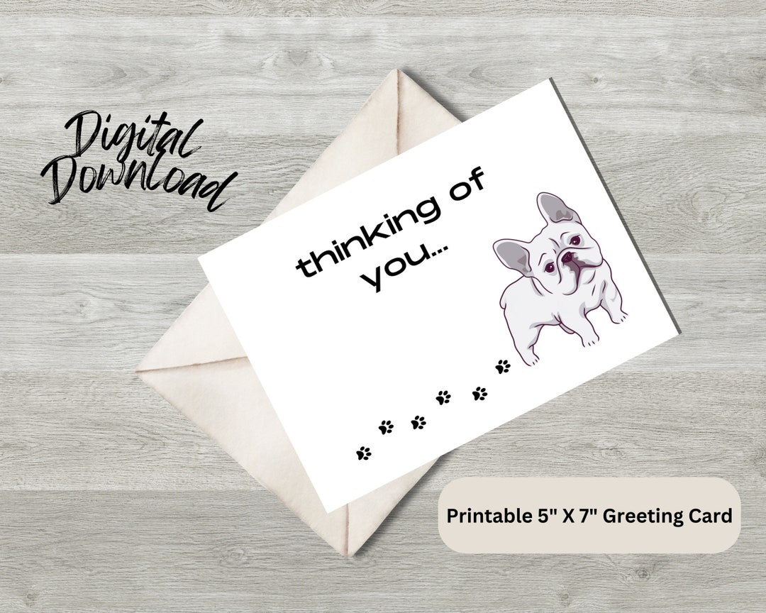 Thinking of You Printable Greeting Card / French Bulldog / Digital ...