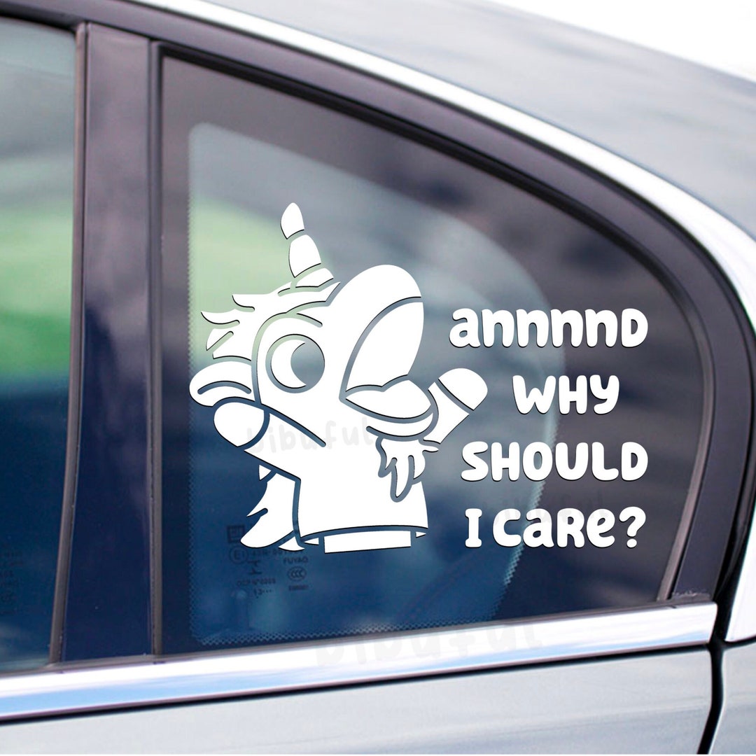 Unicorse Why Should I Care Decal - Etsy