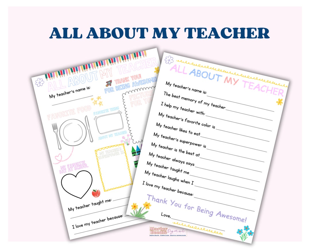 Teacher Appreciation Printable: All About My Teacher Questionnaire ...