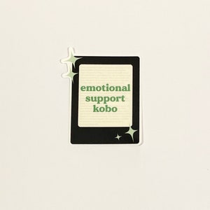 Emotional Support Kobo Stickers Green Bookish Sticker Kindle Kobo Decor ...