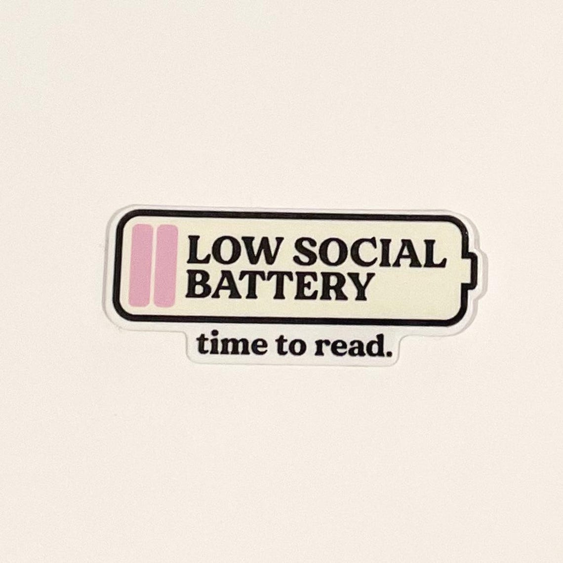 Low Social Battery Time to Read Stickers Pink Bookish Sticker Kindle ...