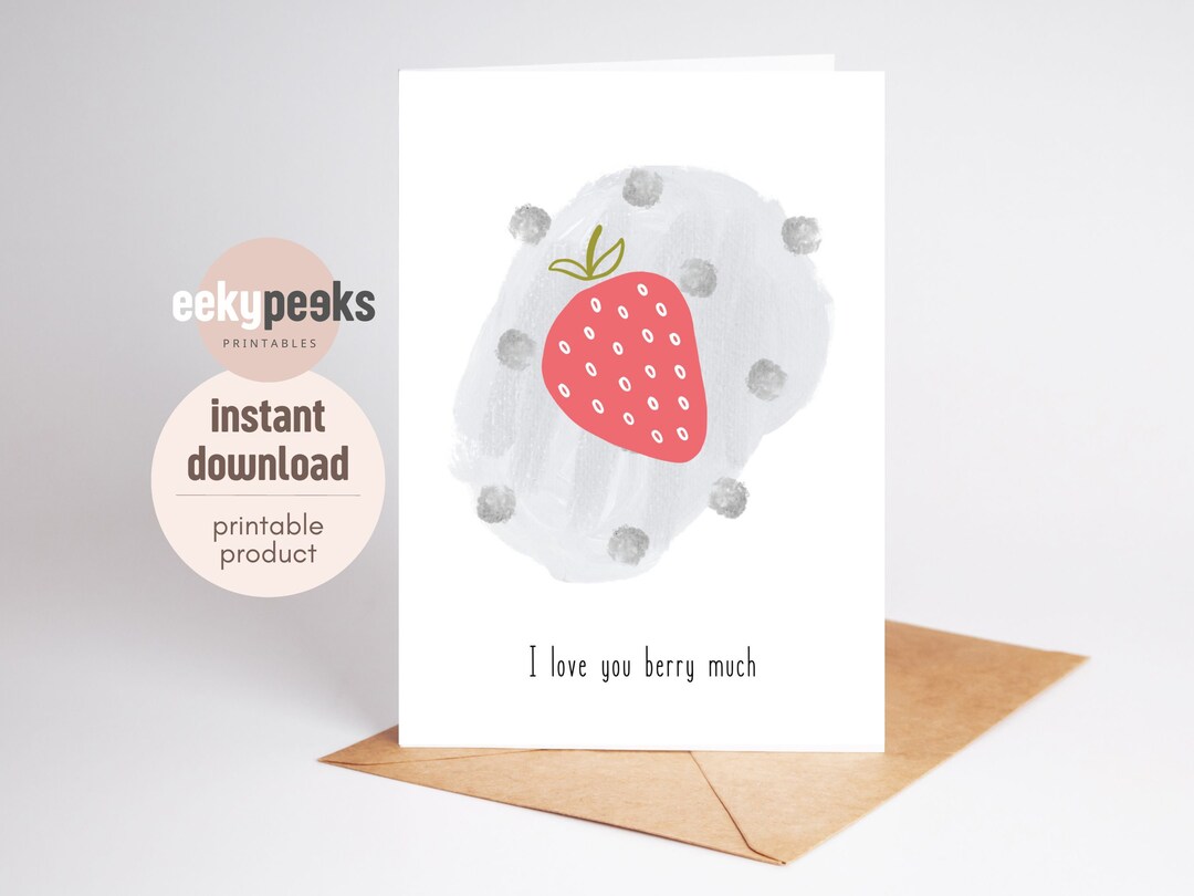 Printable I Love You Berry Much Card | Cute Food Pun Card | Funny Love ...