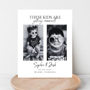 These Kids Are Getting Married Wedding Sign Template With Photos ...
