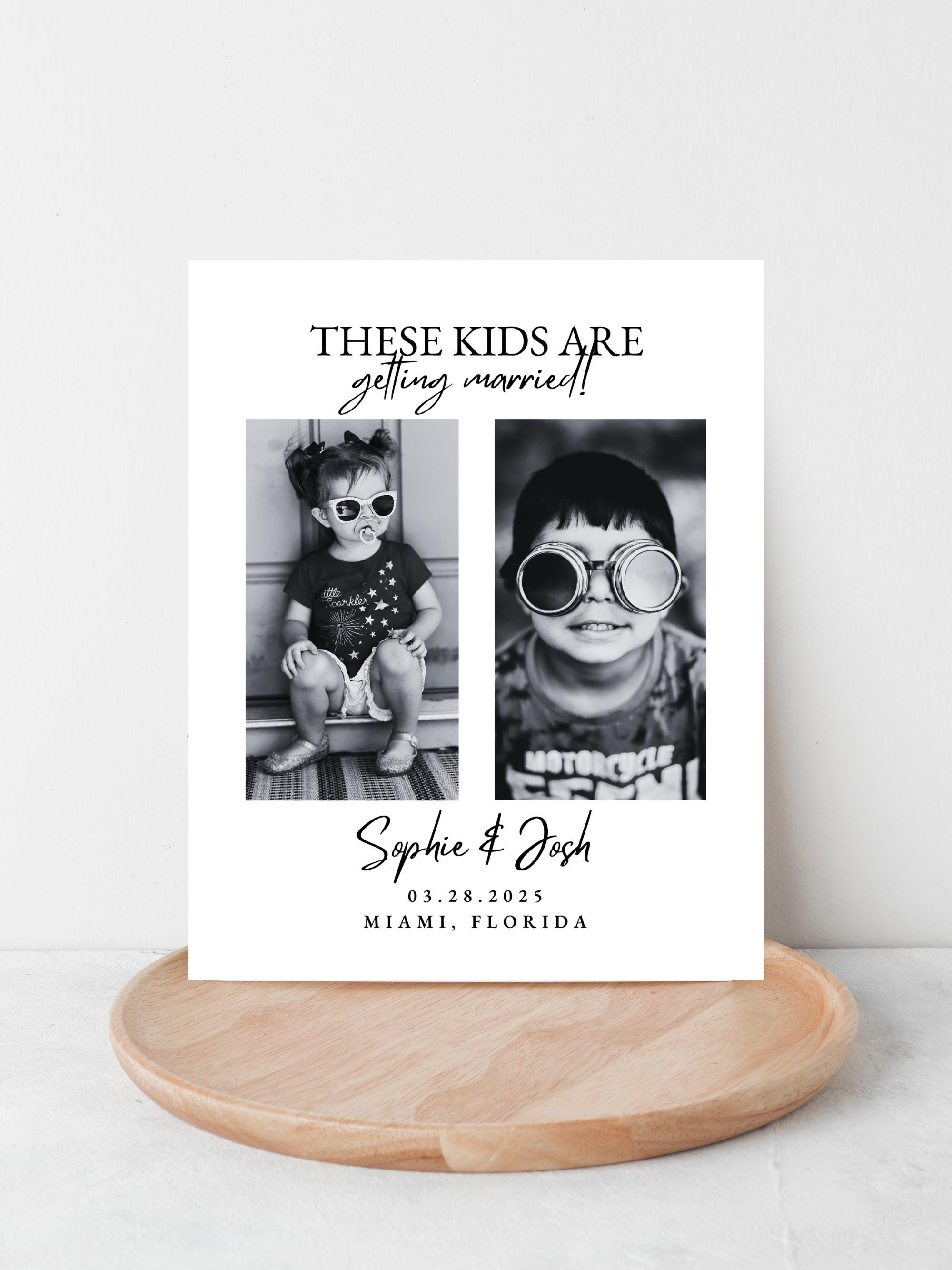These Kids Are Getting Married Wedding Sign Template With Photos ...