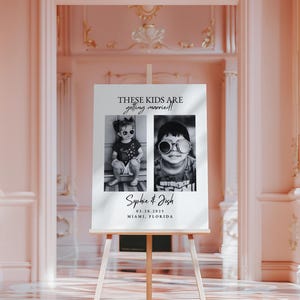These Kids Are Getting Married Wedding Sign Template With Photos ...