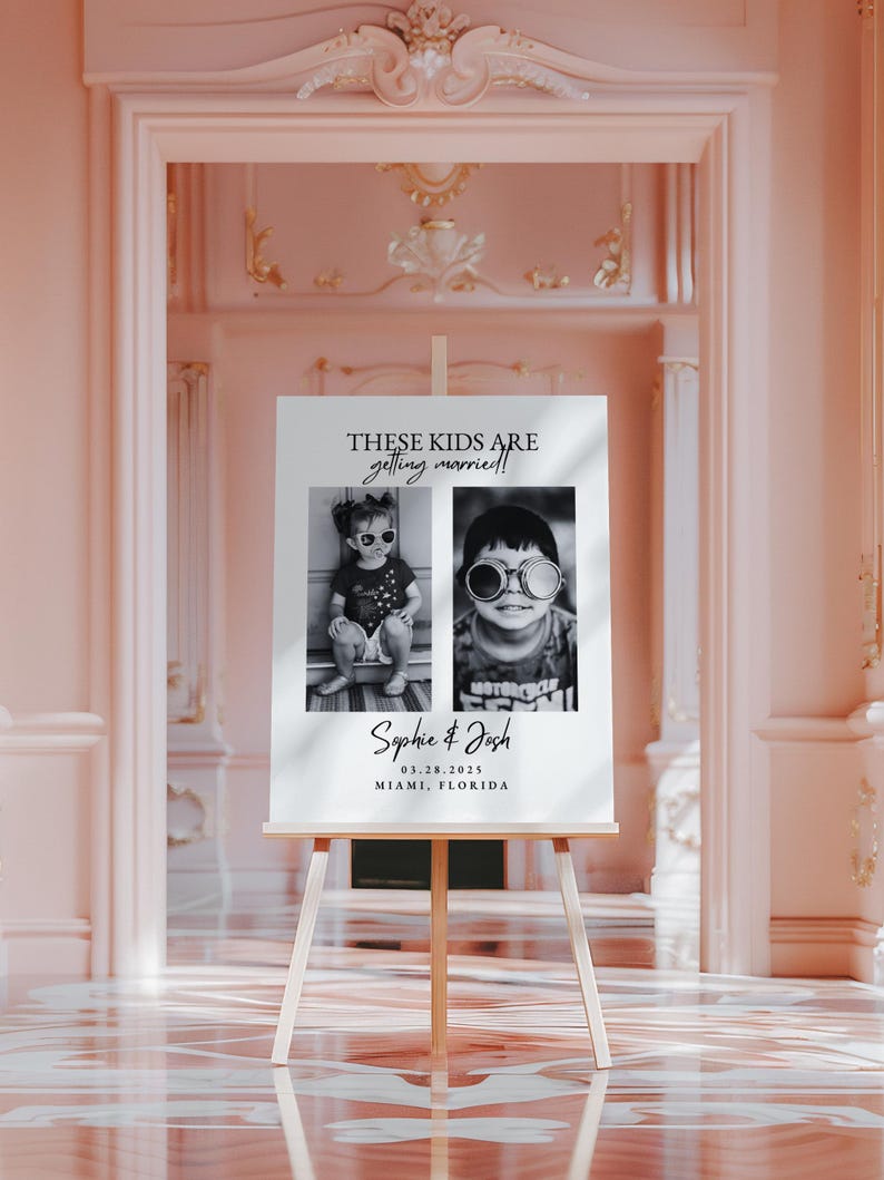 These Kids Are Getting Married Wedding Sign Template With Photos ...