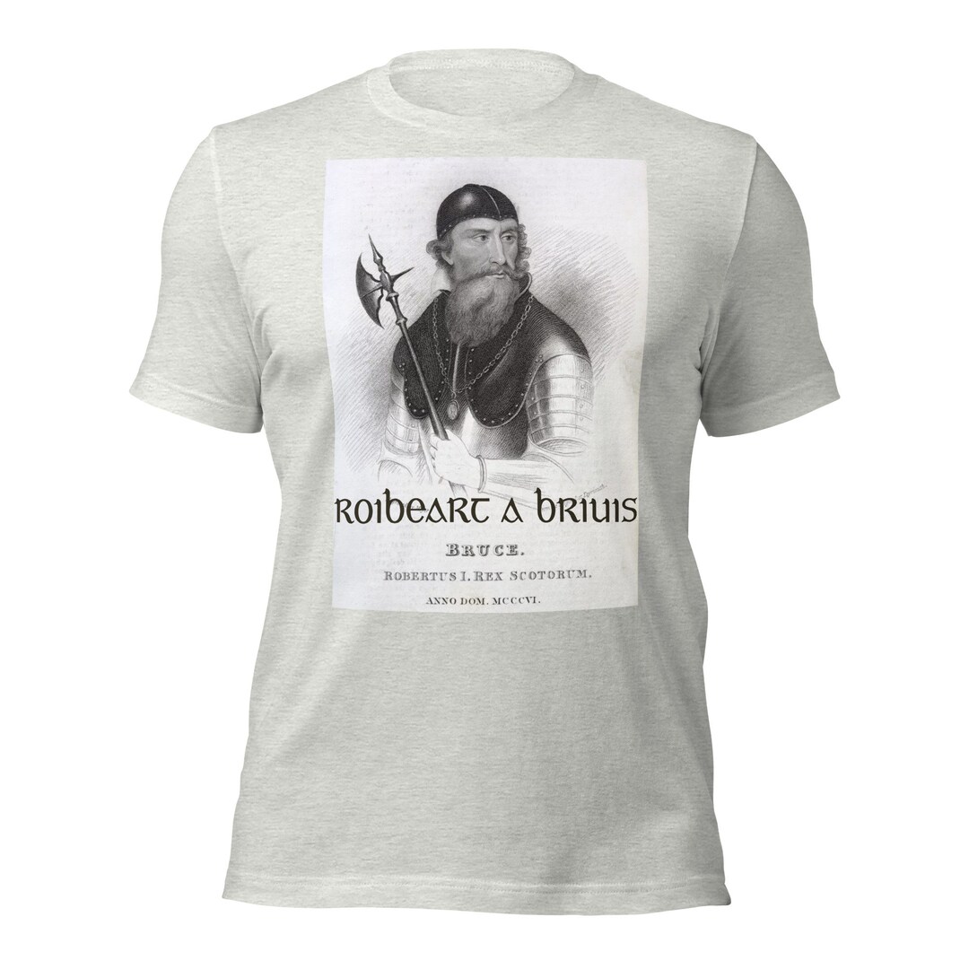 Roibeart a Briuis / Robert De Brus- REX SCOTORUM- T-léine - Etsy