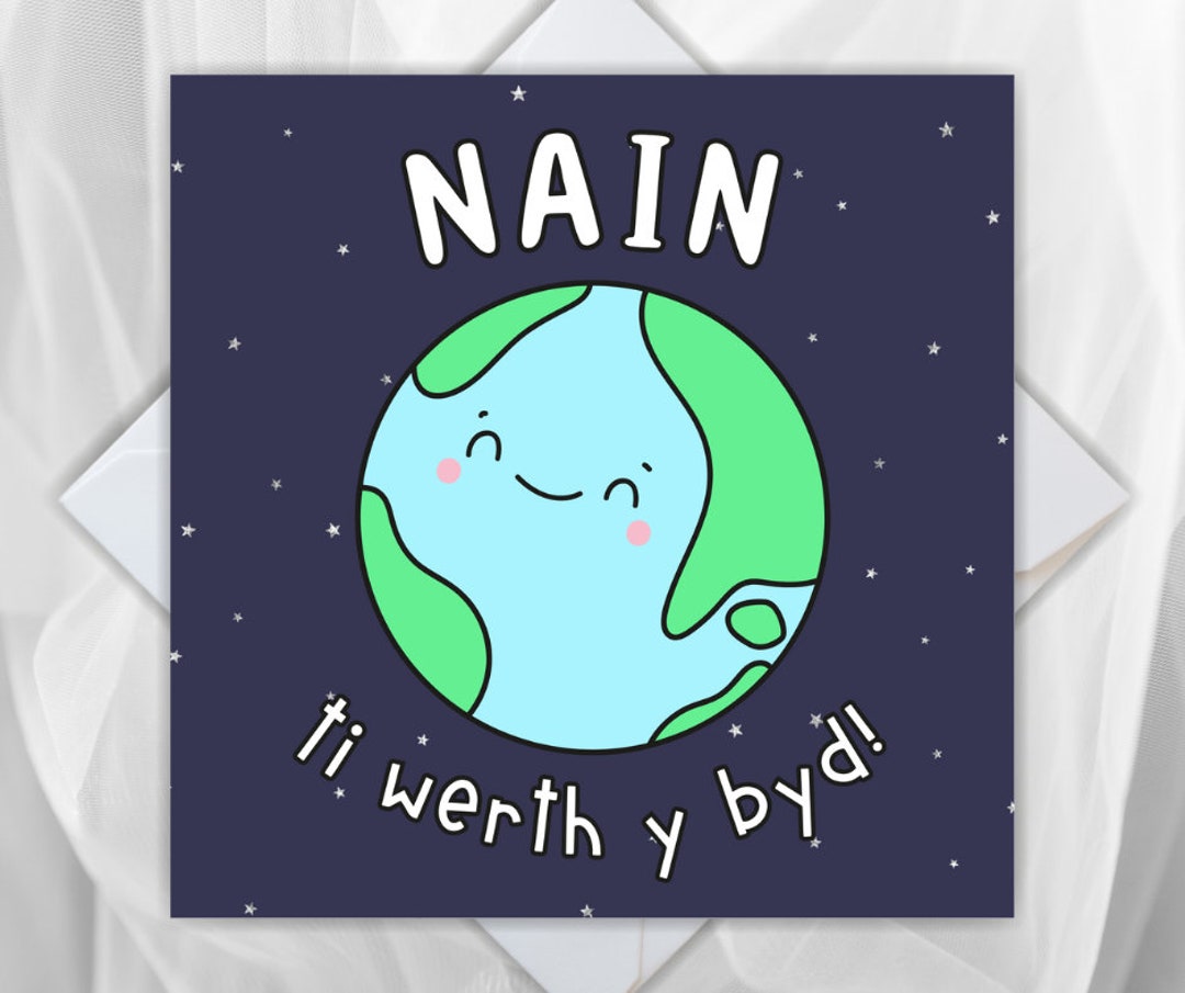 Welsh Mother's Day Card, Nain Ti Werth Y Byd, Cute Nain Card for Mother ...
