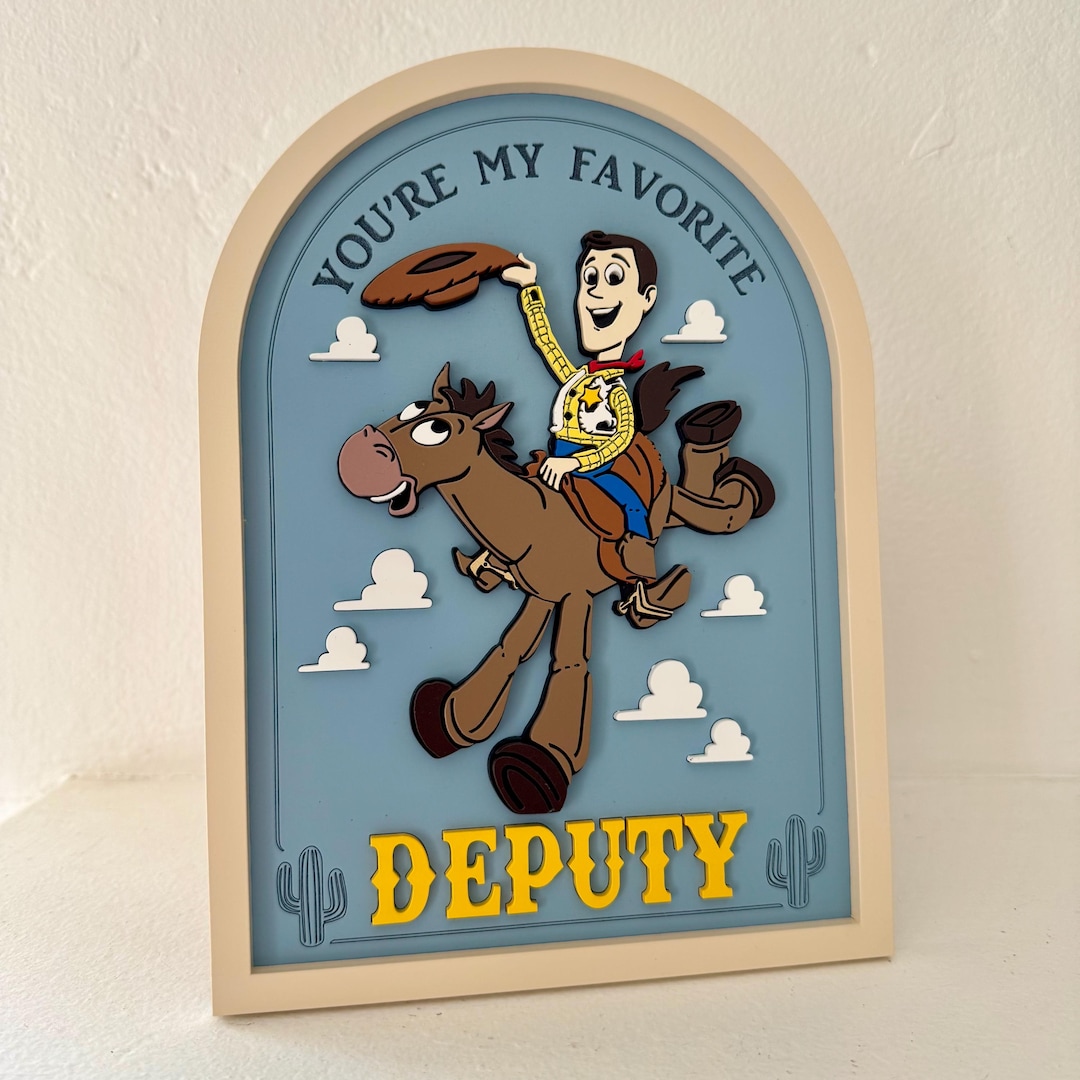 You're My Favorite Deputy Sign | Toy Story Woody Sign | Toy Story Decor ...
