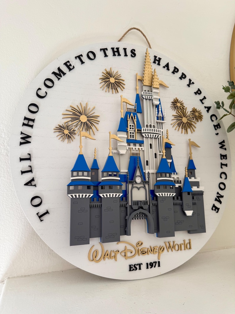 Disney World Cinderella Castle | to All Who Come to This Happy Place ...