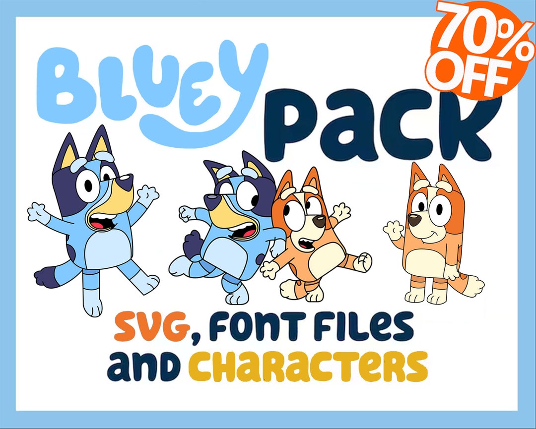 Bluey Svg Png Bluey Font Ttf Otf Dfx Ai Ops Vinyl Cut Cricut Etsy | My ...