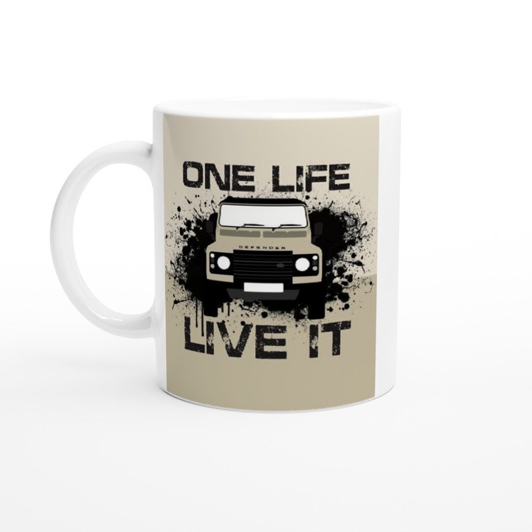 Landrover Defender One Life Live It Ceramic Mug - Etsy