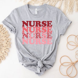 Nurse Valentine Shirt, Valentine's Day Shirt, Valentine Nurse Life ...