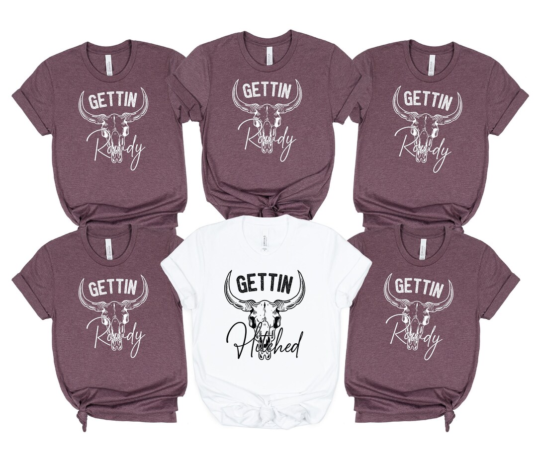 Rowdy Bachelorette Shirt, Bachelorette Party Shirts, Bachelorette ...
