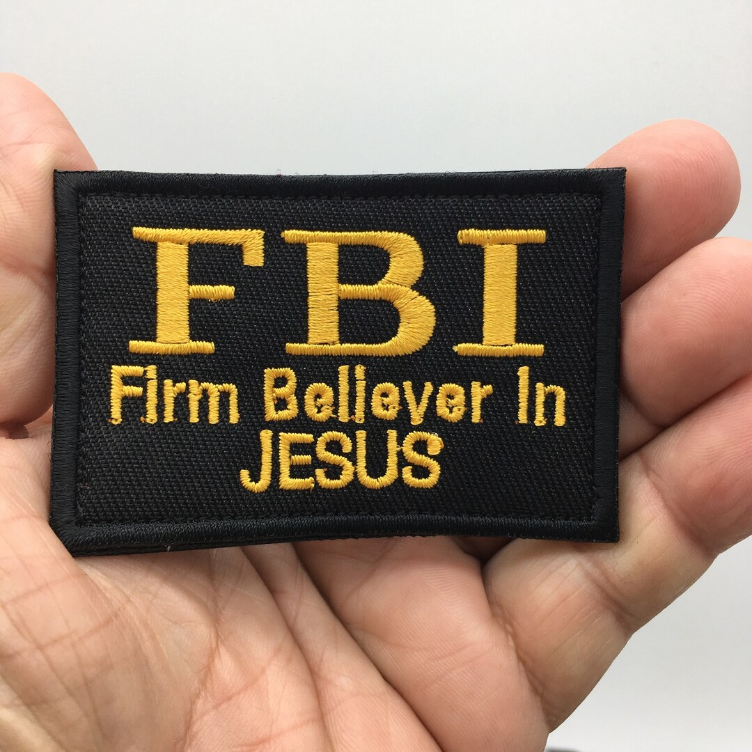 Funny Fbi Firm Believer in Jesus Christian Hook and Loop Morale Patch ...