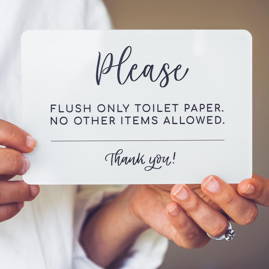 4x6 Flush Only Toilet Paper Bathroom Sign, Do Not Flush Rules Bathroom ...