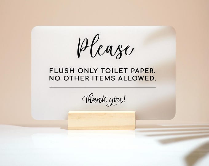 6"x4" Flush Only Toilet Paper - Elegant Bathroom Sign, Do Not Flush ...