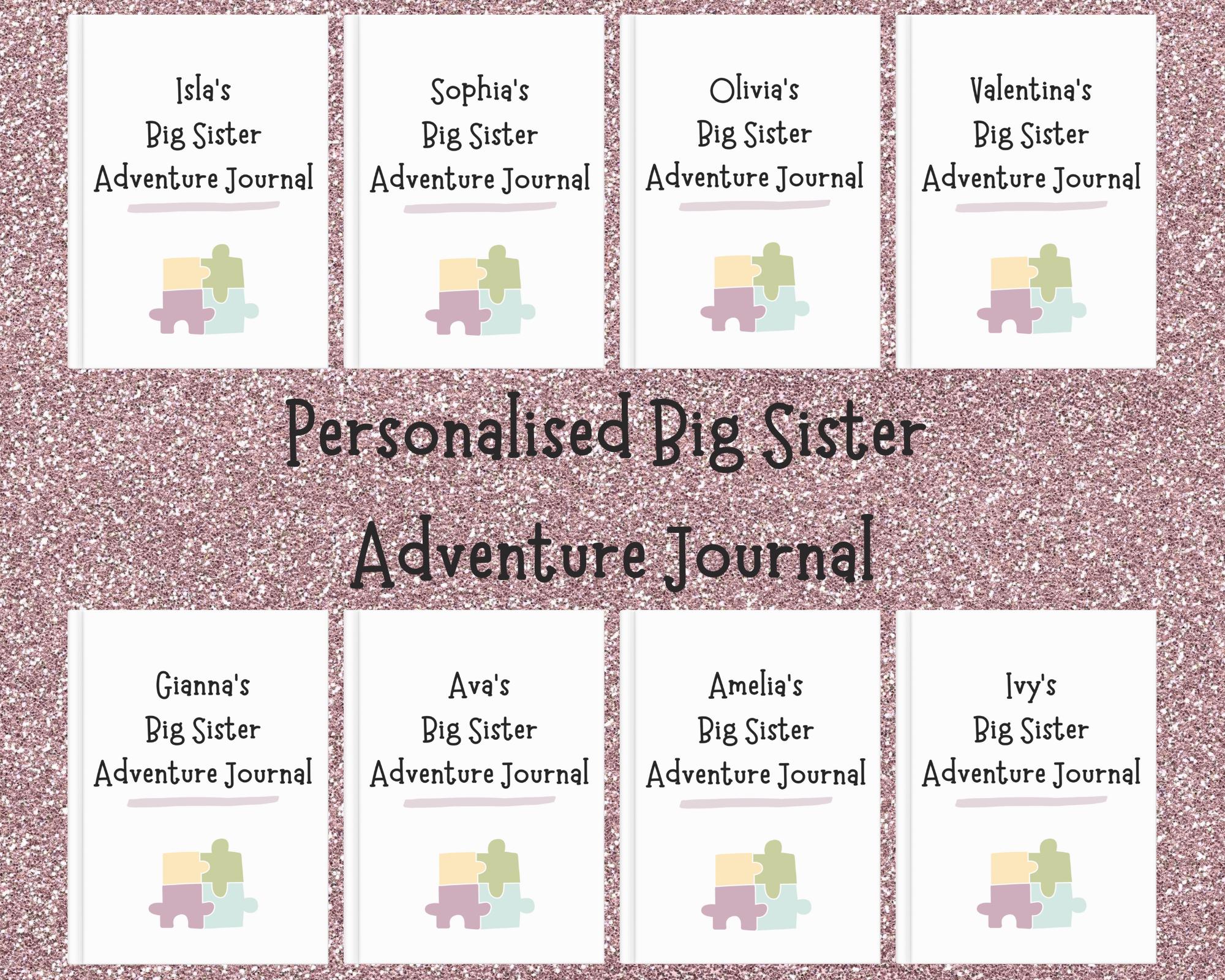 Personalised Big Sister Adventure Journal: Big Sibling Guide. Kids' New ...