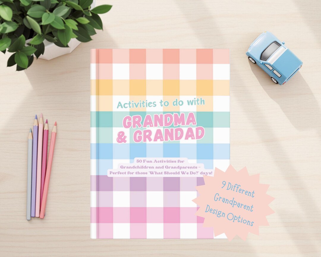 50 Fun Activities for Grandma, Grandad & Grandchildren: Creative ...