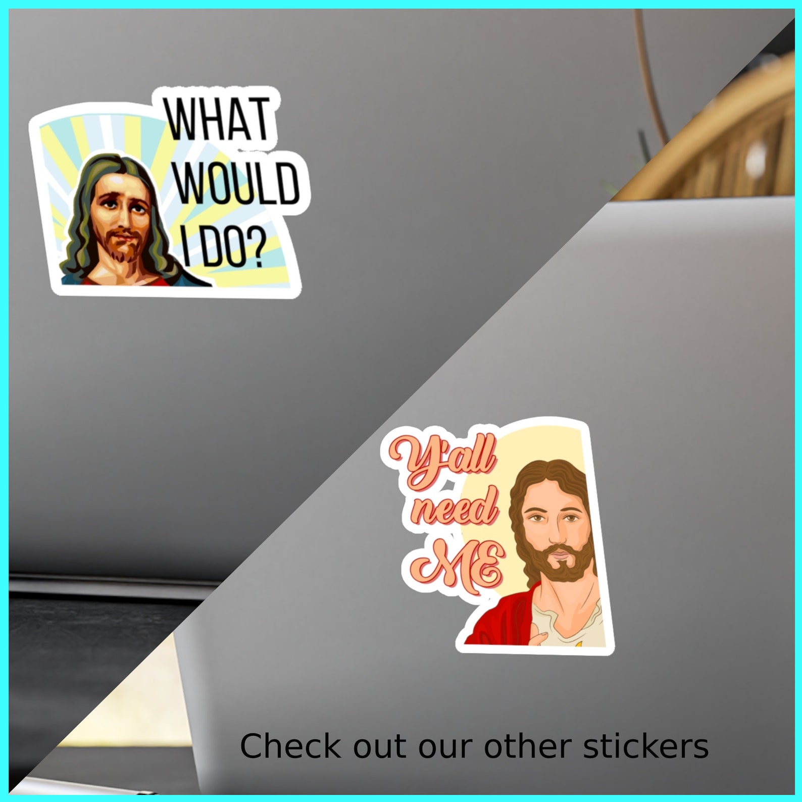 Jesus I Saw That Sticker I'll Tell My Dad- Funny Gifts - Stickers Water ...