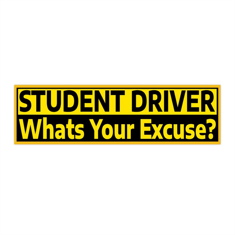 Student Driver Bumper Sticker, New Driver Car Sticker Funny I'm ...
