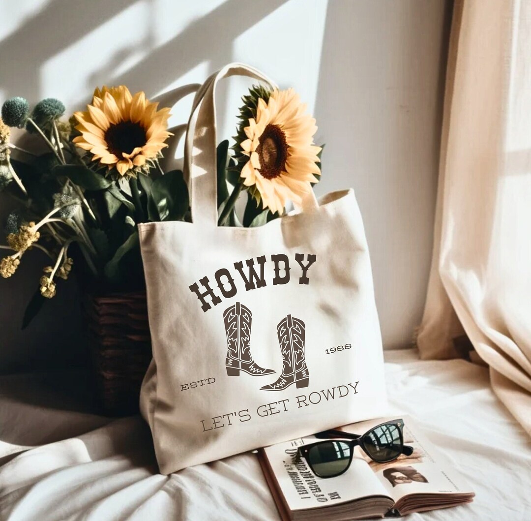 Howdy Let's Get Rowdy Tote Bag Western Tote Bag Trendy - Etsy