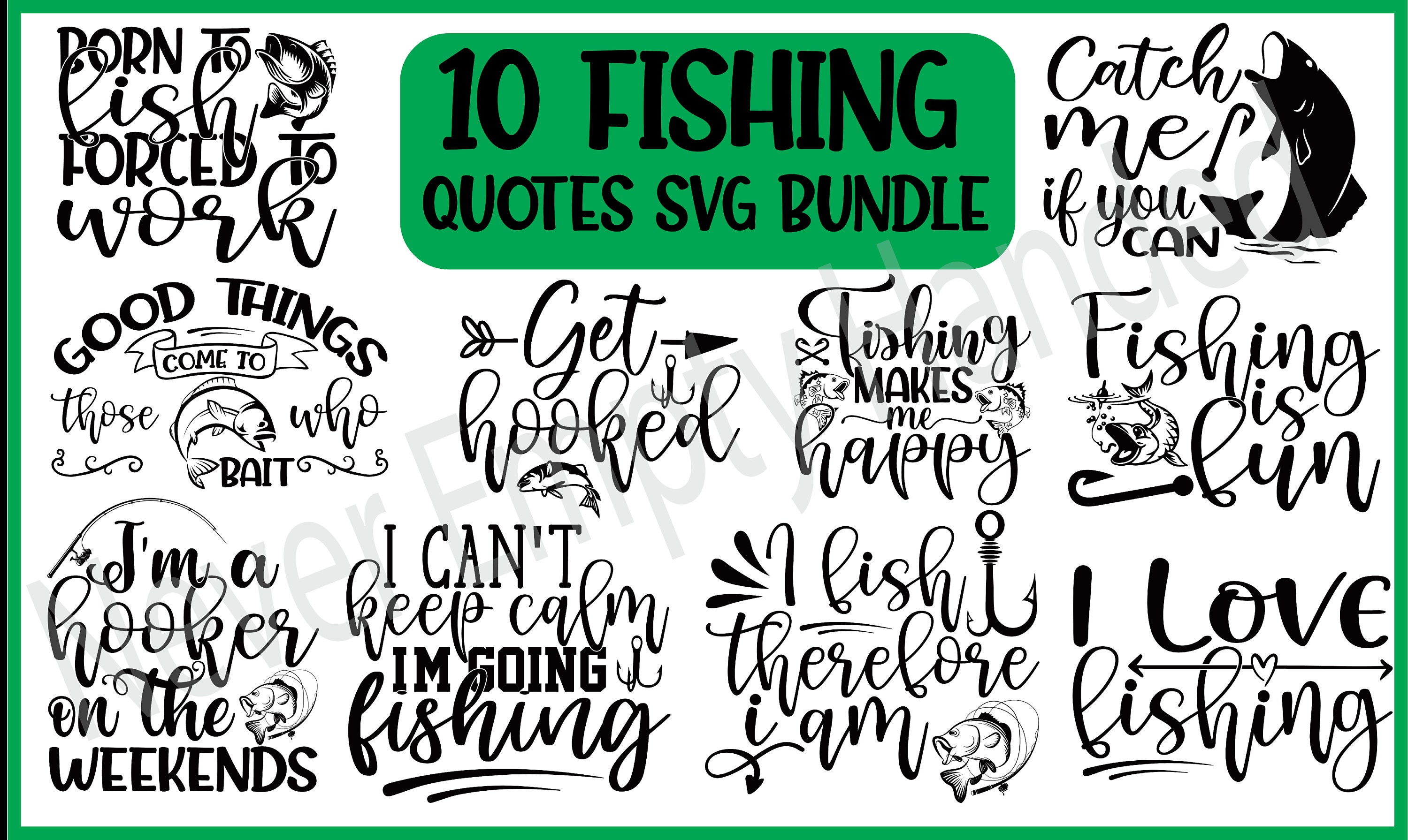 Fishing Svg - 10 Fishing Quotes | Fishing Lovers Svg Bundle | for ...